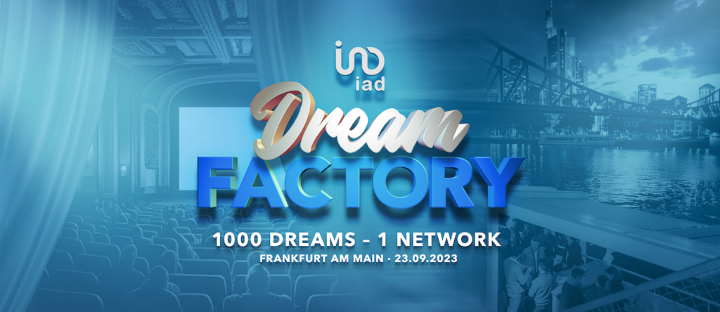 iad Convention | iad Dreamfactory 23.09.2023 Francfort | Join iad Deutschland